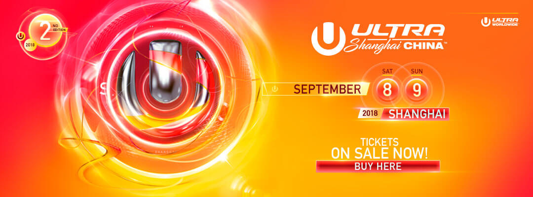 Ultra China Shanghai - Sept. 8, 9 2018